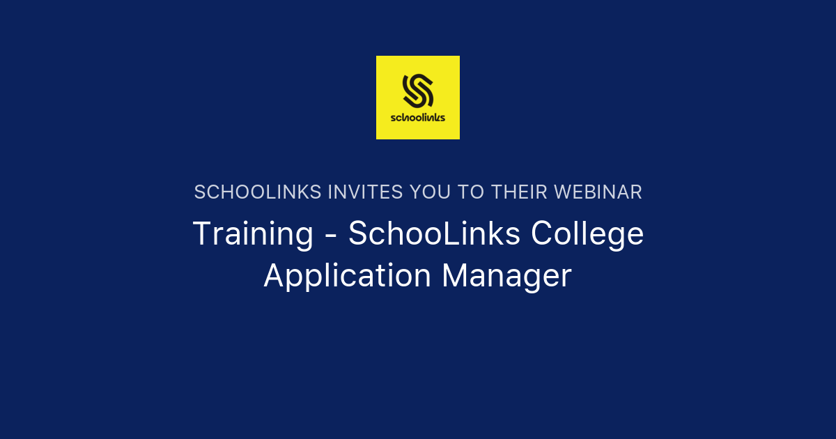 Training - SchooLinks College Application Manager | SchooLinks