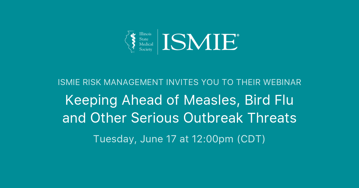 Keeping Ahead of Measles, Bird Flu and Other Serious Outbreak Threats | ISMIE Risk Management