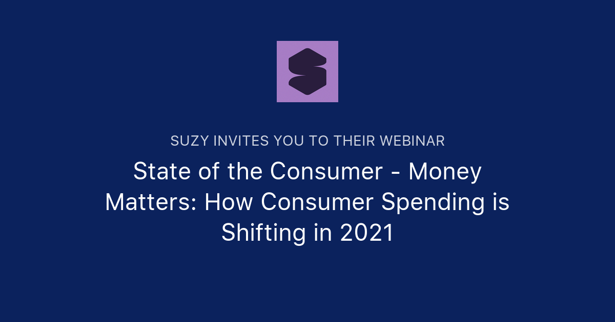 State of the Consumer - Money Matters: How Consumer Spending is ...