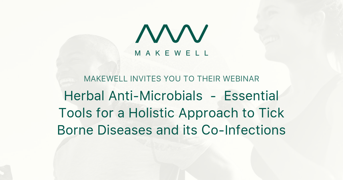 Herbal Anti-Microbials - Essential Tools for a Holistic Approach to ...