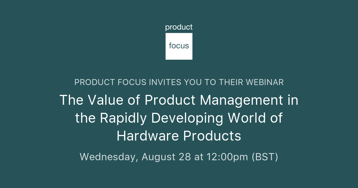 The Value of Product Management in the Rapidly Developing World of ...