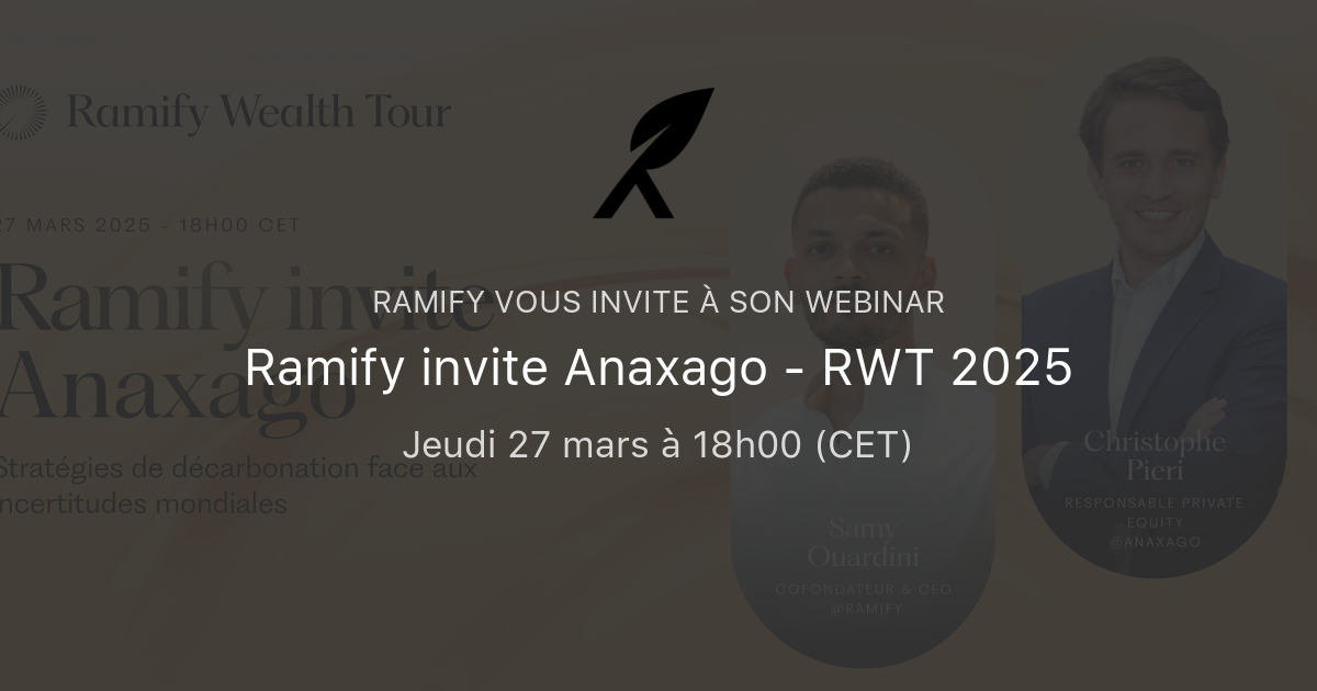 Ramify invite Anaxago - RWT 2025 | Ramify