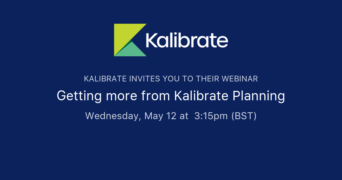 Getting more from Kalibrate Planning | Kalibrate