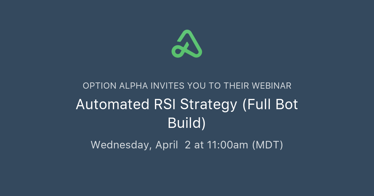 Automated RSI Strategy (Full Bot Build) | Option Alpha