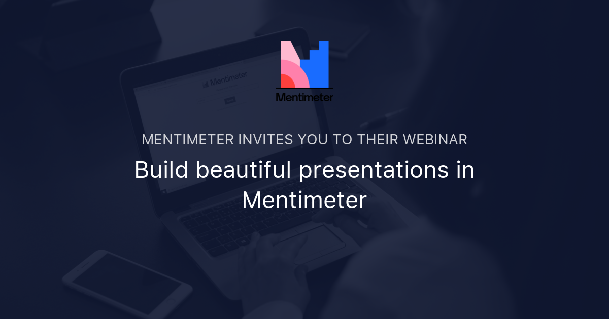 Build beautiful presentations in Mentimeter | Mentimeter