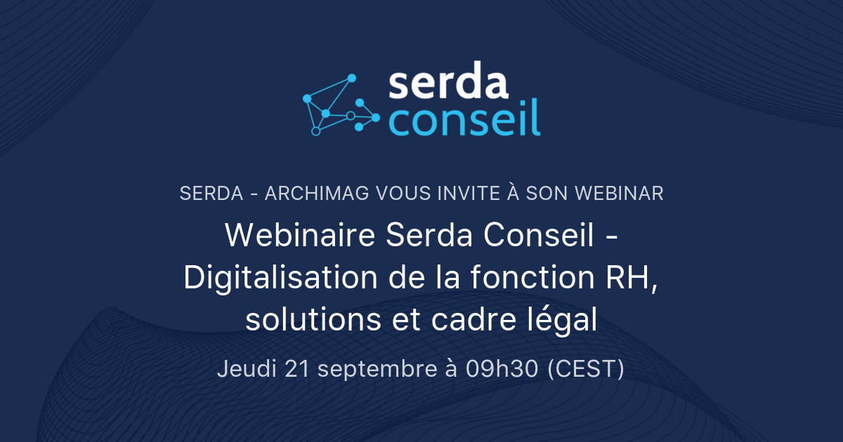 Webinaire Serda Conseil - Digitalisation de la fonction RH, solutions ...