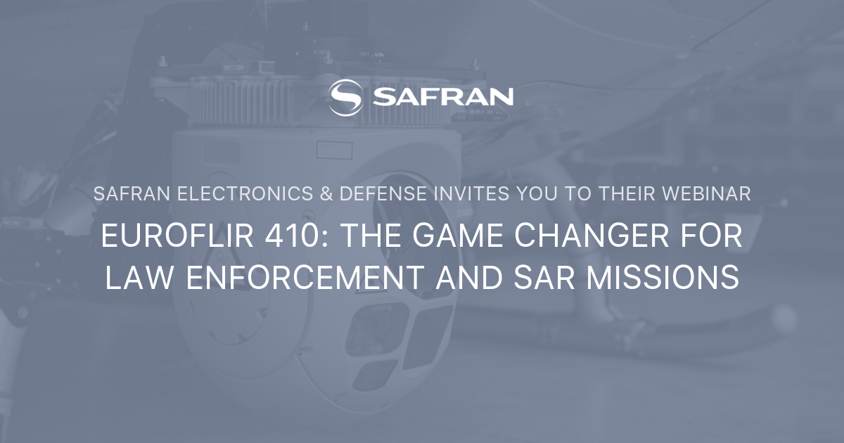 EUROFLIR 410: THE GAME CHANGER FOR LAW ENFORCEMENT AND SAR MISSIONS ...