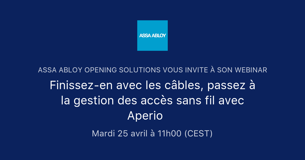 Finissez-en avec les câbles, passez à la gestion des accès sans fil ...