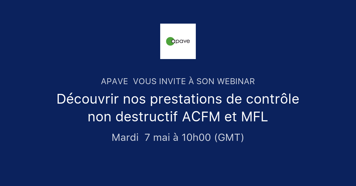 Découvrir nos prestations de contrôle non destructif ACFM et MFL | Apave