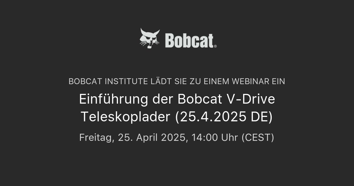 Einführung der Bobcat V-Drive Teleskoplader (25.4.2025 DE) | Bobcat ...