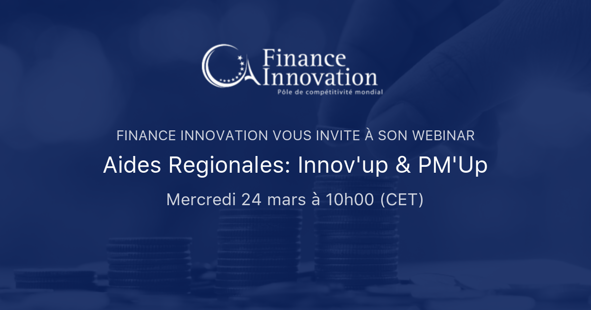 Aides Regionales: Innov'up & PM'Up | Finance Innovation