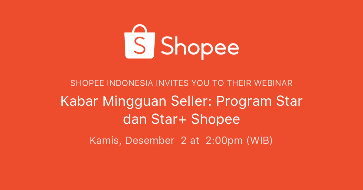 Kabar Mingguan Seller: Program Star dan Star+ Shopee | Shopee Indonesia
