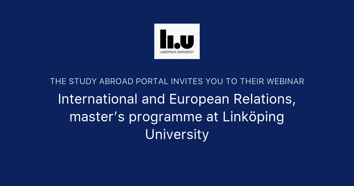 International and European Relations, master’s programme at Linköping ...