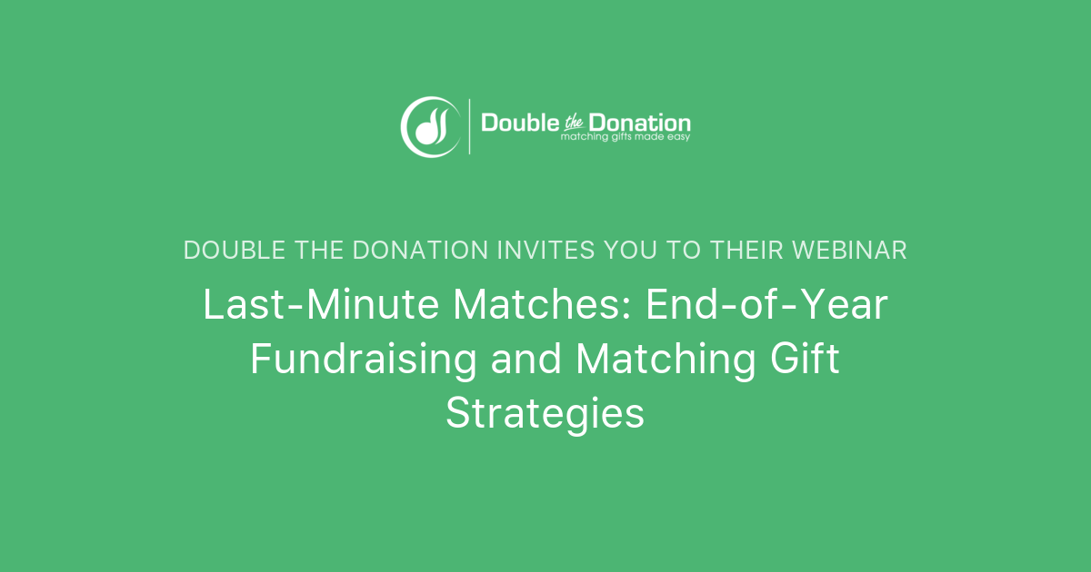 Last-Minute Matches: End-of-Year Fundraising and Matching Gift ...