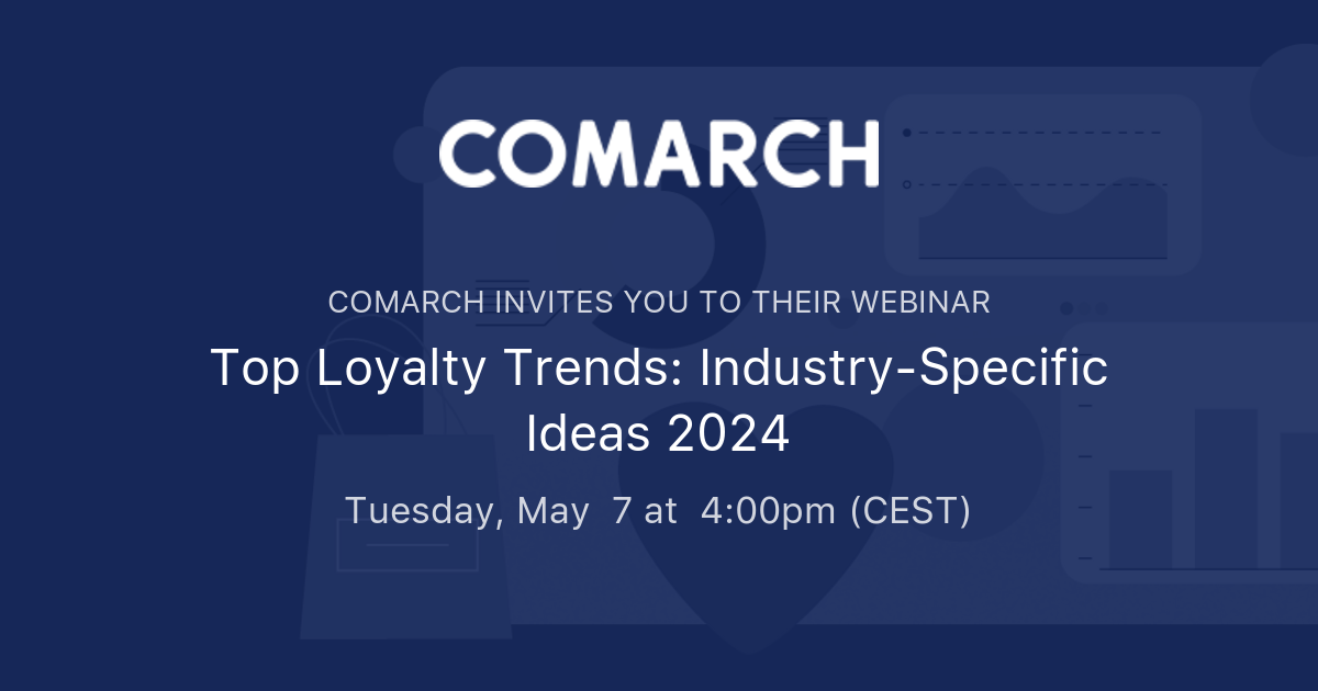 Top Loyalty Trends: Industry-Specific Ideas 2024 | Comarch