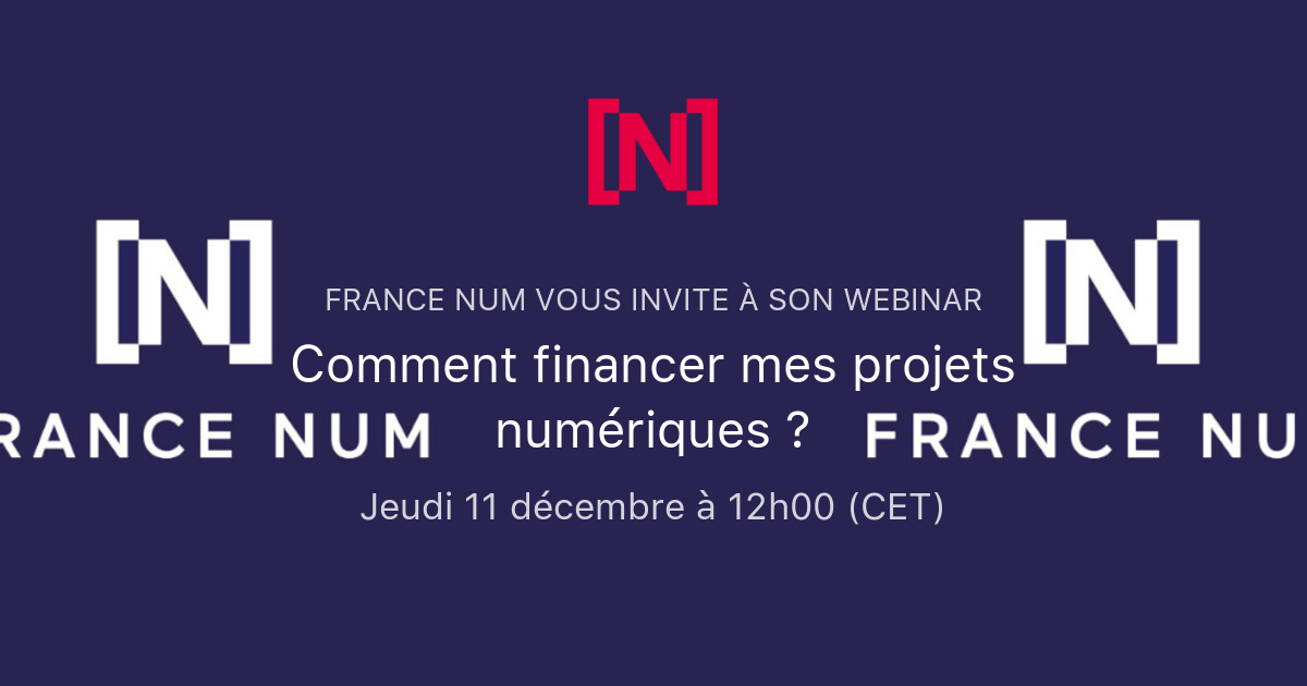 Comment financer mes projets numériques ? | France Num