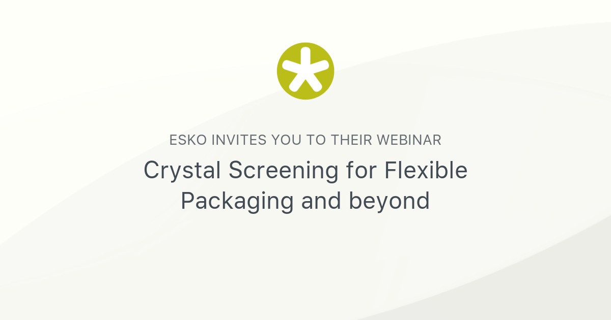 Crystal Screening for Flexible Packaging and beyond | Esko