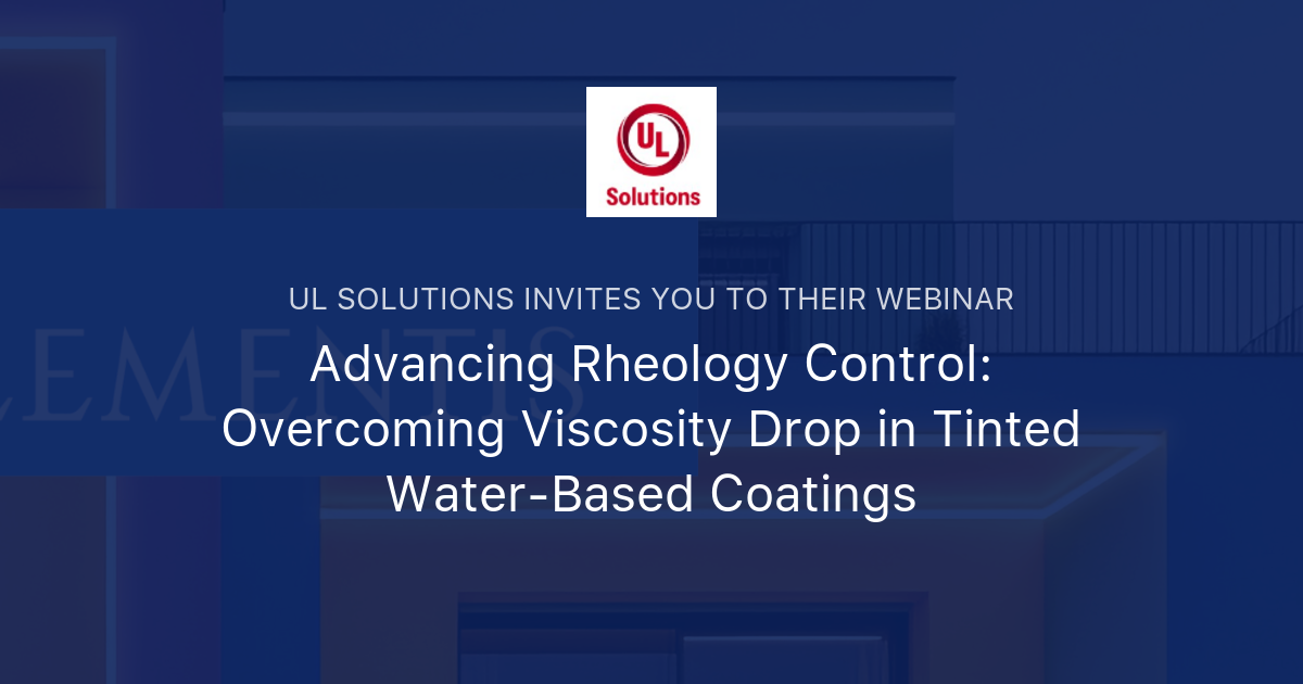 Advancing Rheology Control: Overcoming Viscosity Drop in Tinted Water ...