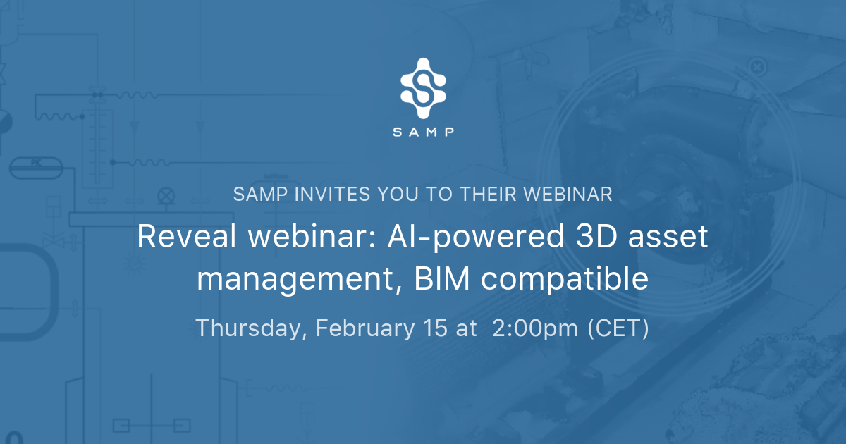 Reveal webinar: AI-powered 3D asset management, BIM compatible | Samp