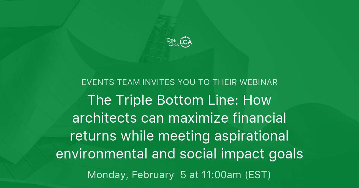 The Triple Bottom Line: How architects can maximize financial returns ...