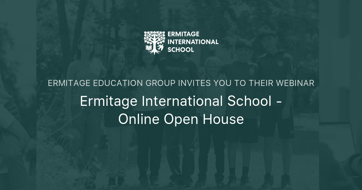 Ermitage International School - Online Open House | Ermitage Education ...