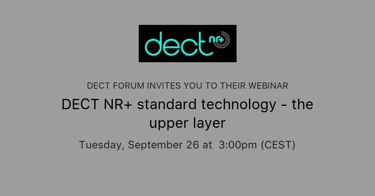DECT NR+ standard technology - the upper layer | DECT Forum