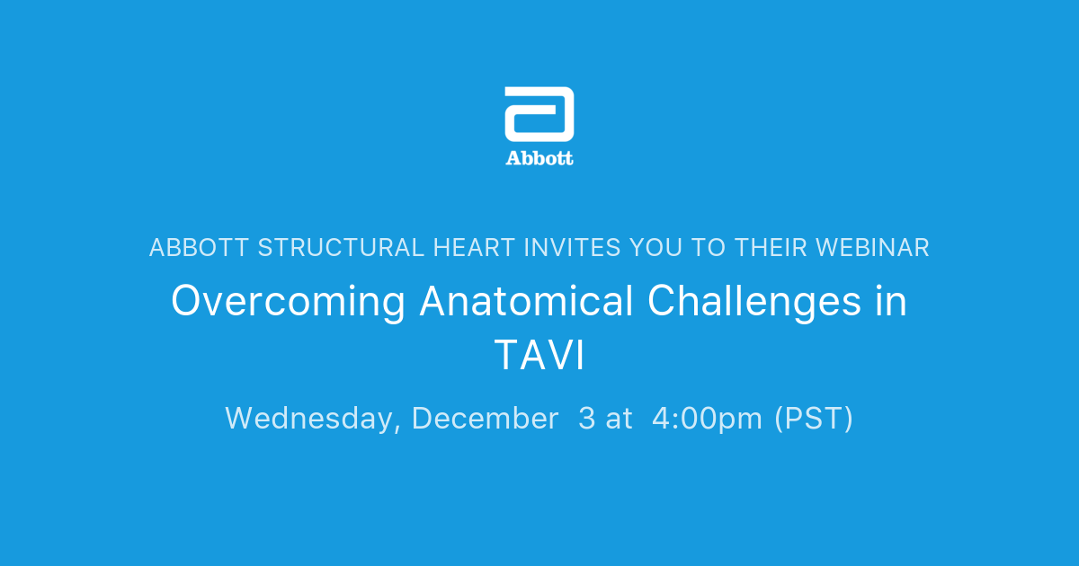 Overcoming Anatomical Challenges in TAVI | Abbott Structural Heart