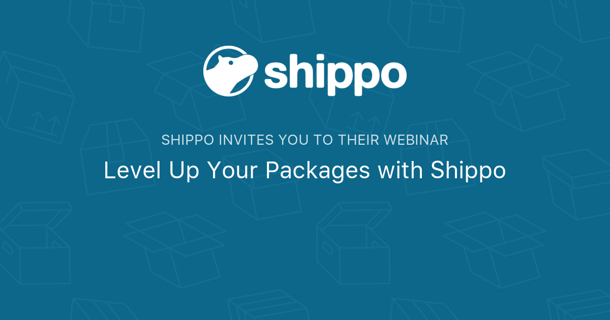 Level Up Your Packages with Shippo | Shippo