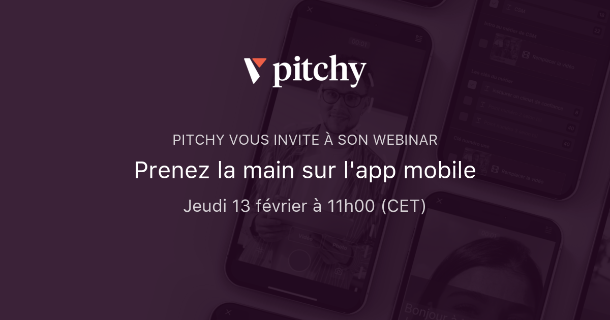 Prenez la main sur l'app mobile | PITCHY