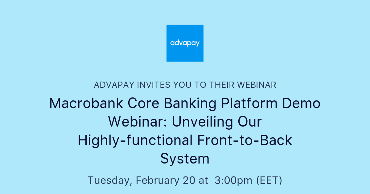 Macrobank Core Banking Platform Demo Webinar: Unveiling Our Highly-functional Front-to-Back ...