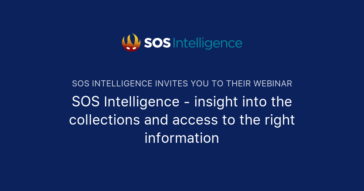 SOS Intelligence - insight into the collections and access to the right ...