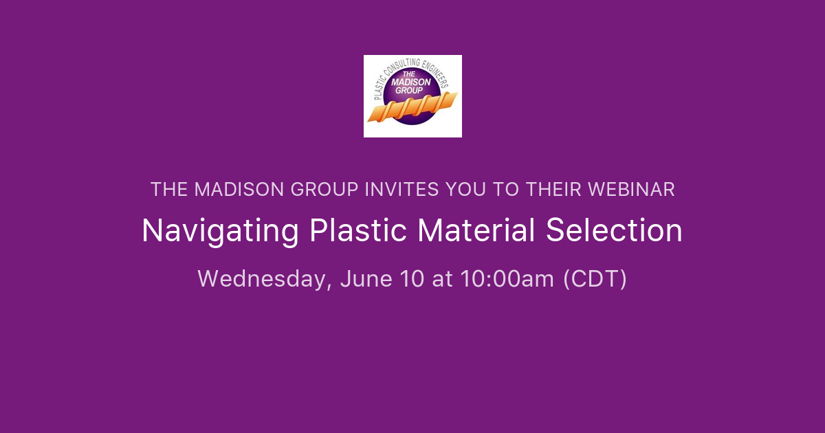 Navigating Plastic Material Selection | The Madison Group
