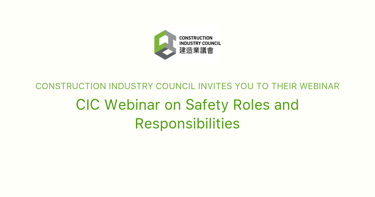 CIC Webinar on Safety Roles and Responsibilities | Construction ...