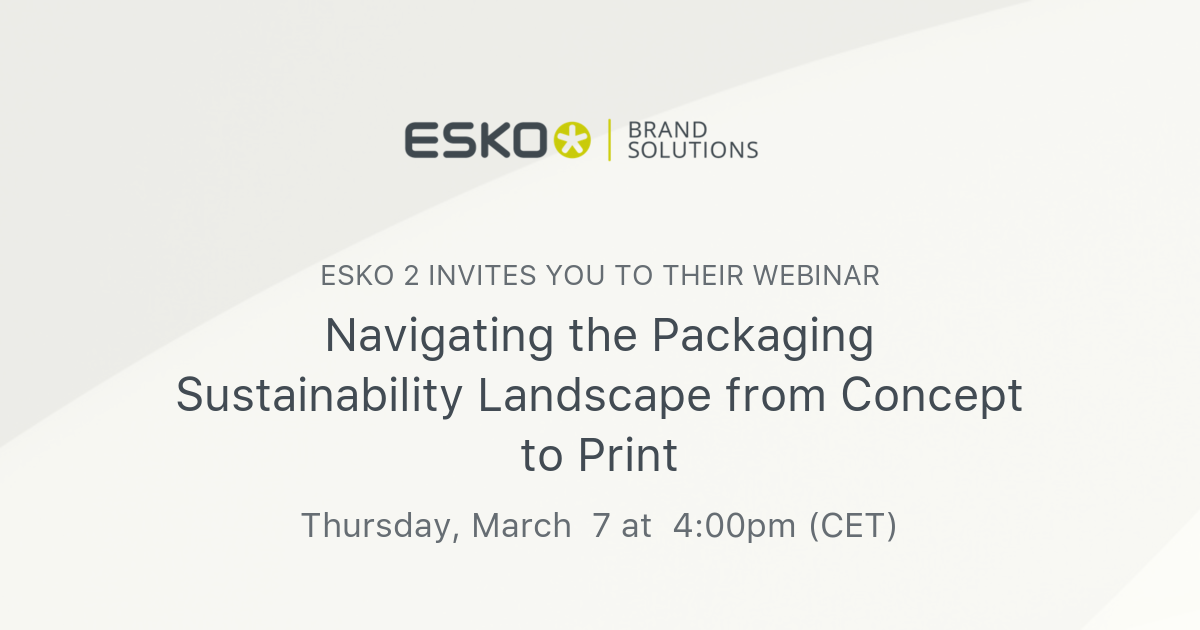 Navigating the Packaging Sustainability Landscape from Concept to Print | Esko