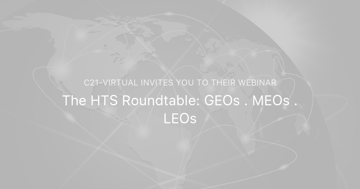 The HTS Roundtable: GEOs . MEOs . LEOs | c21-virtual