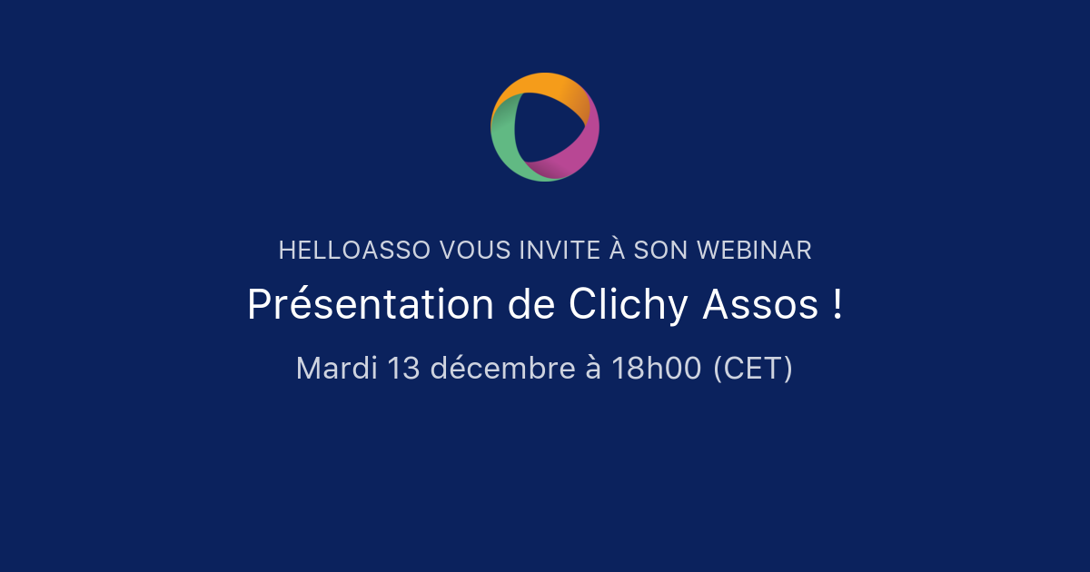 Présentation de Clichy Assos ! | HelloAsso