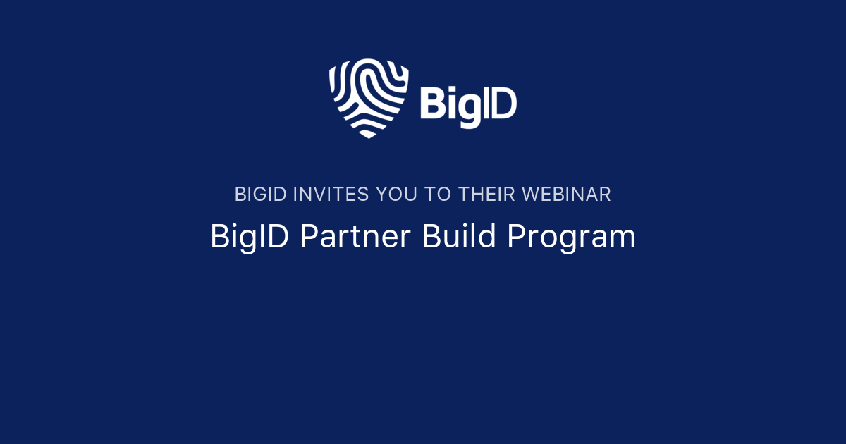 BigID Partner Build Program | BigID