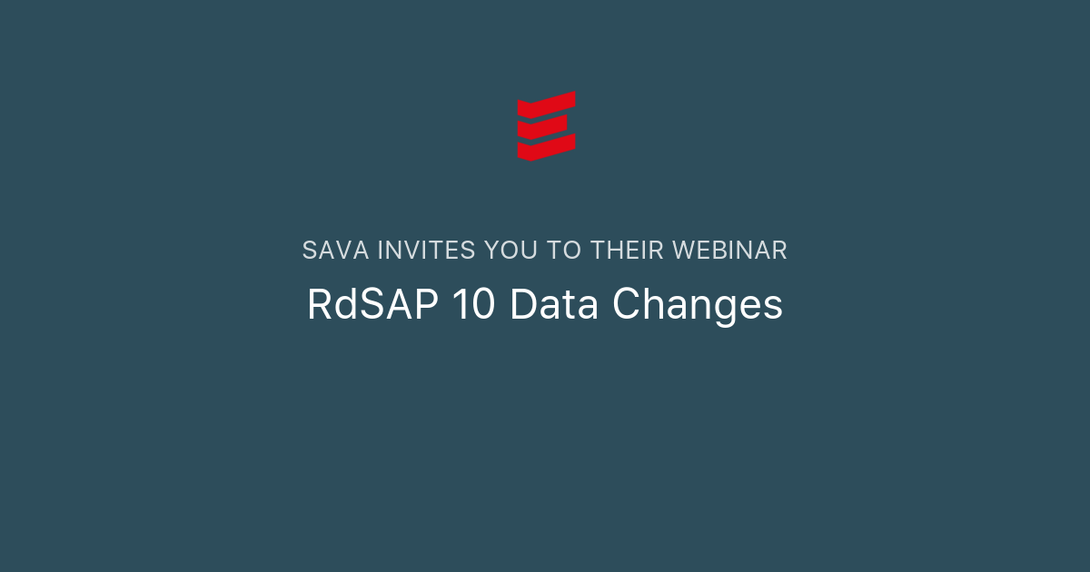 RdSAP 10 Data Changes | Sava
