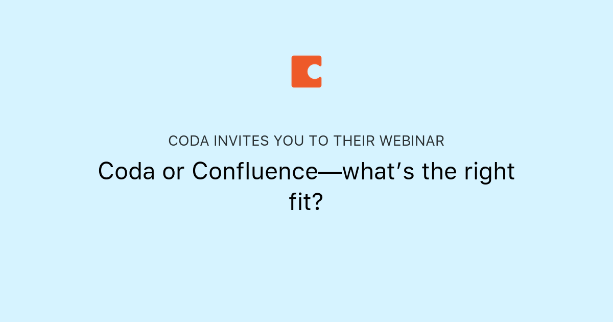 Coda or Confluence—what’s the right fit? | Coda