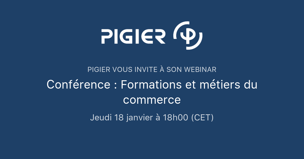 Conférence : Formations et métiers du commerce | Pigier
