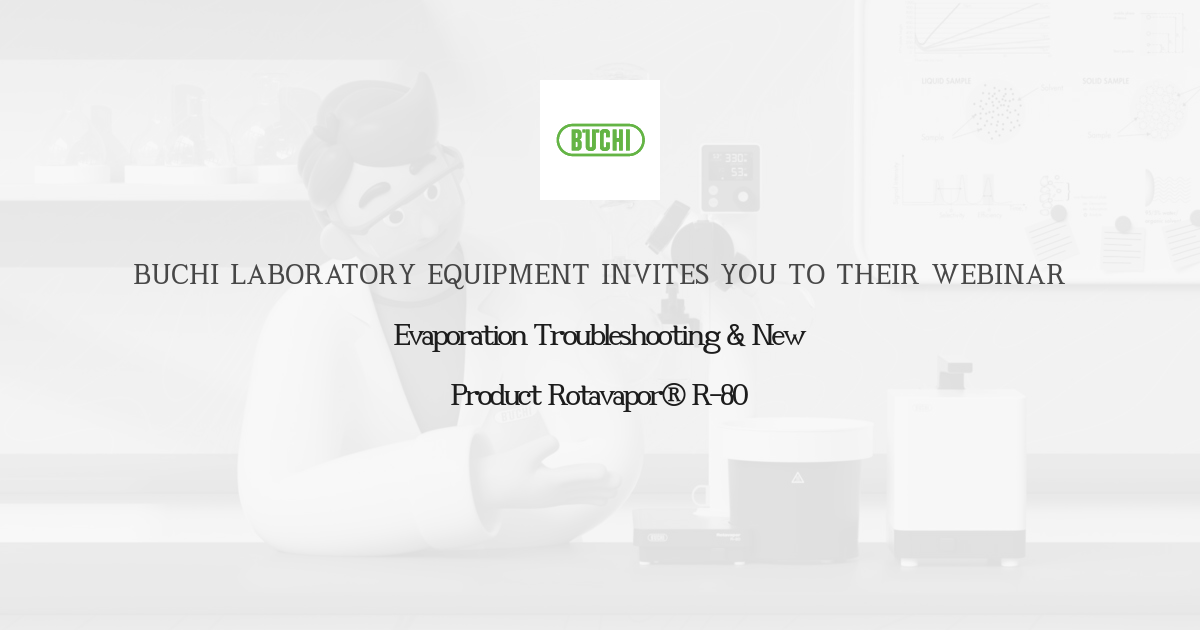 Evaporation Troubleshooting & New Product Rotavapor® R-80 | BUCHI Laboratory Equipment