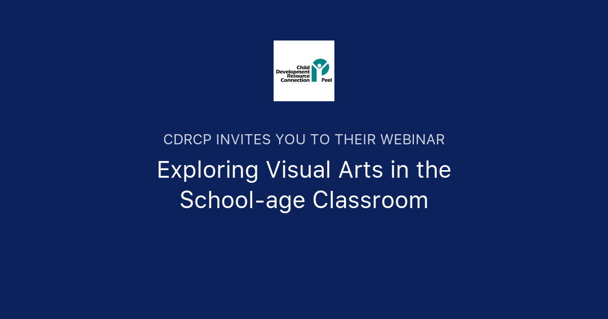 Exploring Visual Arts in the School-age Classroom | CDRCP