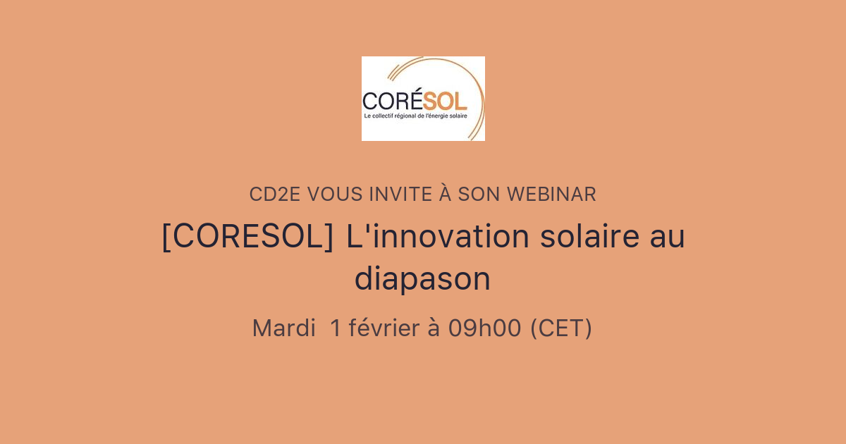 [CORESOL] L'innovation solaire au diapason | CD2E