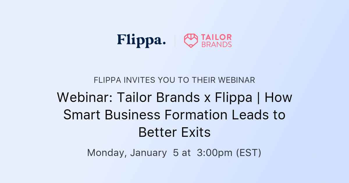 Webinar: Tailor Brands x Flippa | How Smart Business Formation Leads to ...
