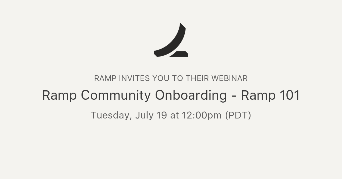 Ramp Community Onboarding - Ramp 101 | Ramp