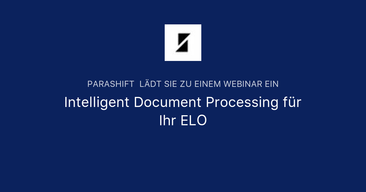 Intelligent Document Processing für Ihr ELO | Parashift