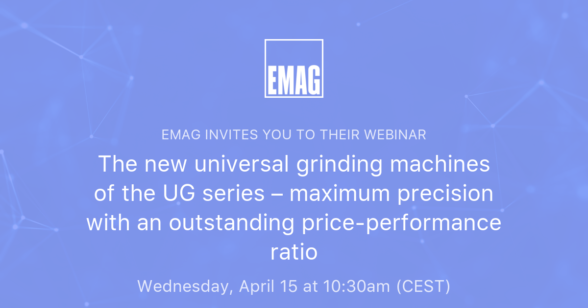 The new universal grinding machines of the UG series – maximum ...