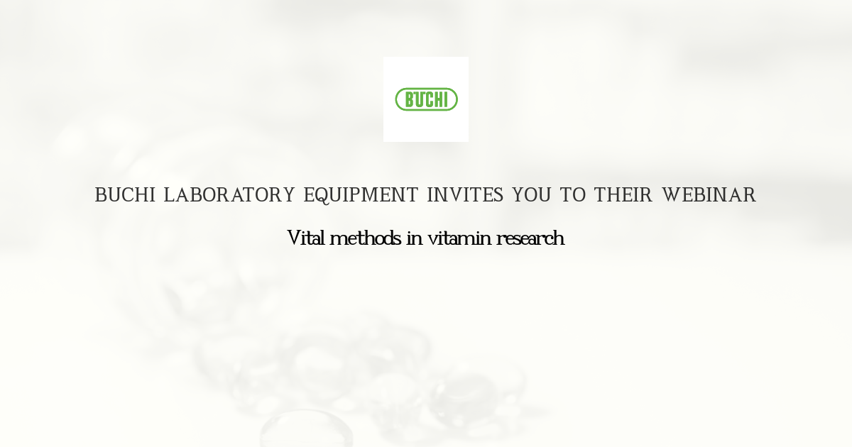 Vital methods in vitamin research | BUCHI Laboratory Equipment