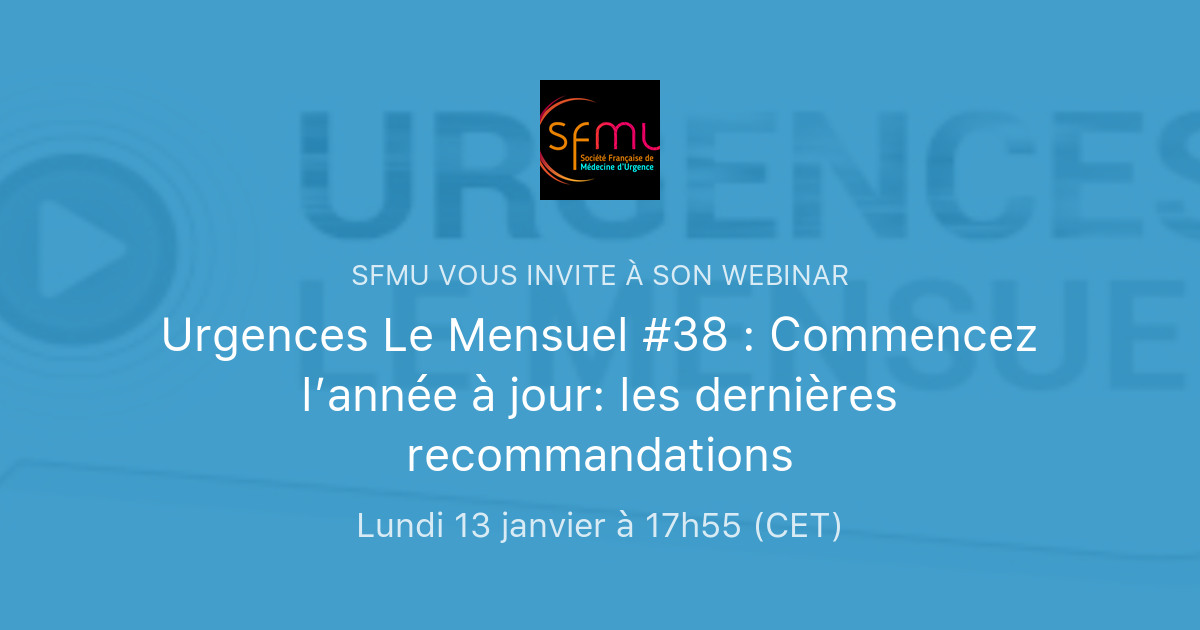Urgences Le Mensuel #38 : Commencez l’année à jour: les dernières ...