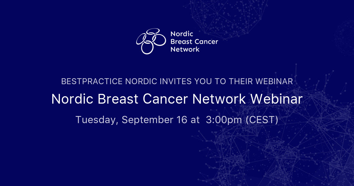 Nordic Breast Cancer Network Webinar | BestPractice Nordic